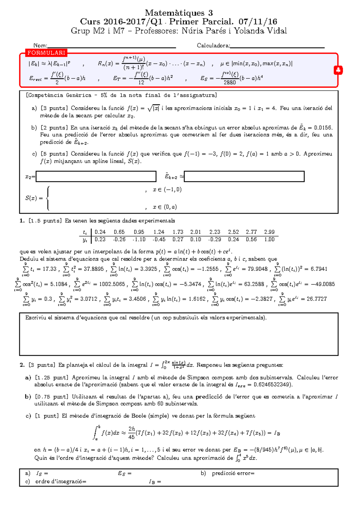 EXAMENES RESUELTOS CALCULO 2 - Matem`atiques 3 Curs 2016-2017/Q1-Primer ...