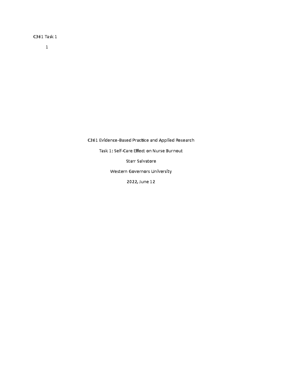 C361 Task 1Starrrevised 8 - C361 Task 1 1 C361 Evidence-Based Practice ...