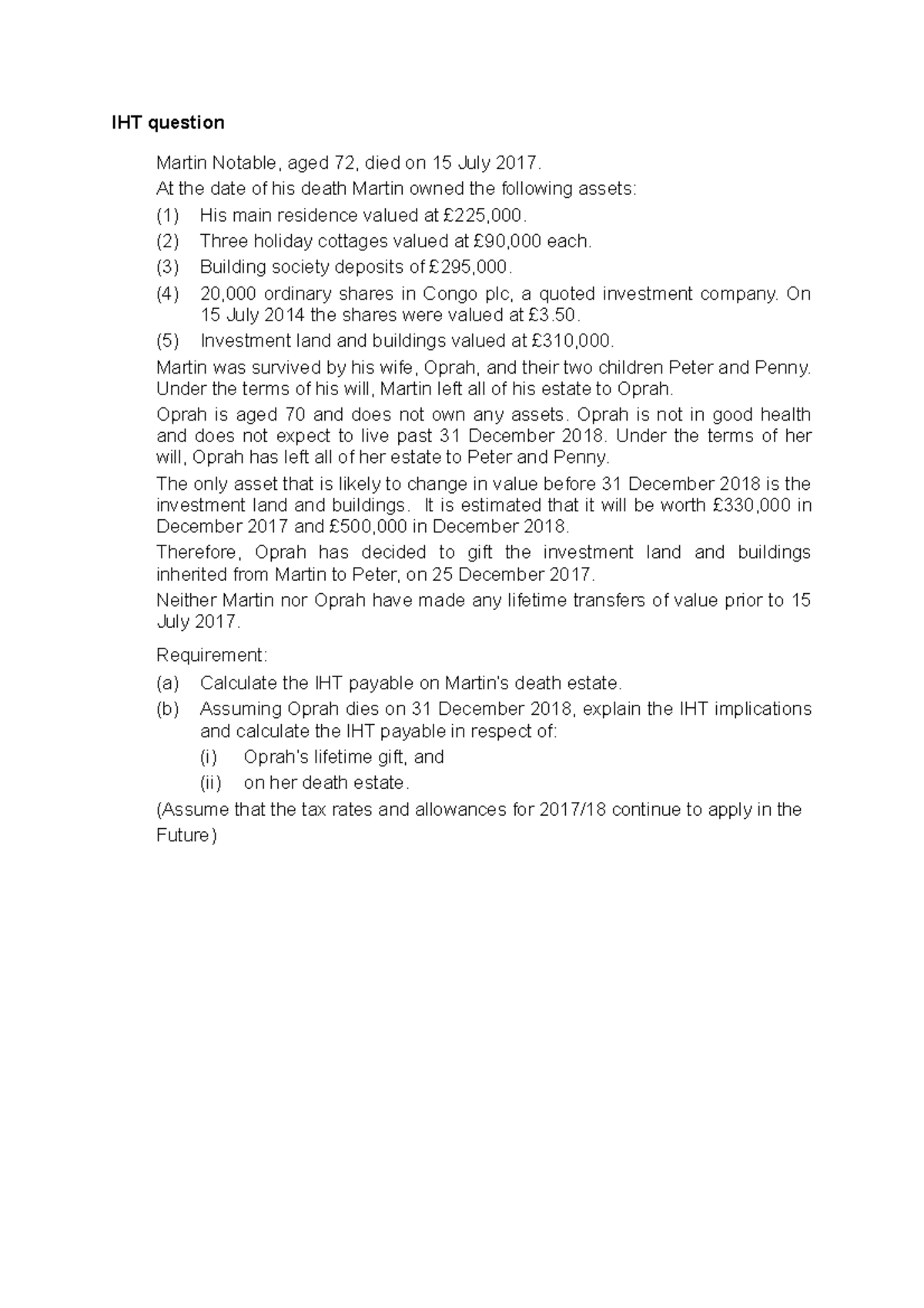 Additional revision Q & A - IHT question Martin Notable, aged 72, died ...