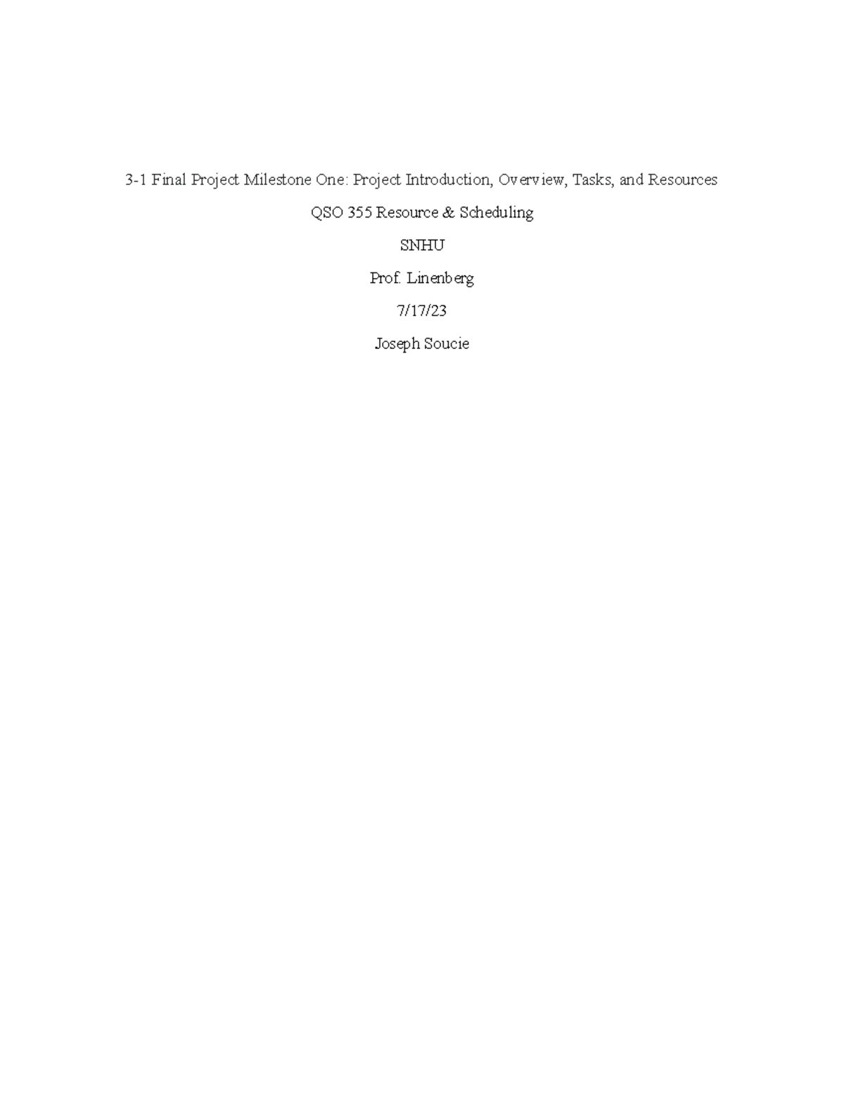 3-1 - milestone 1 - 3-1 Final Project Milestone One: Project ...