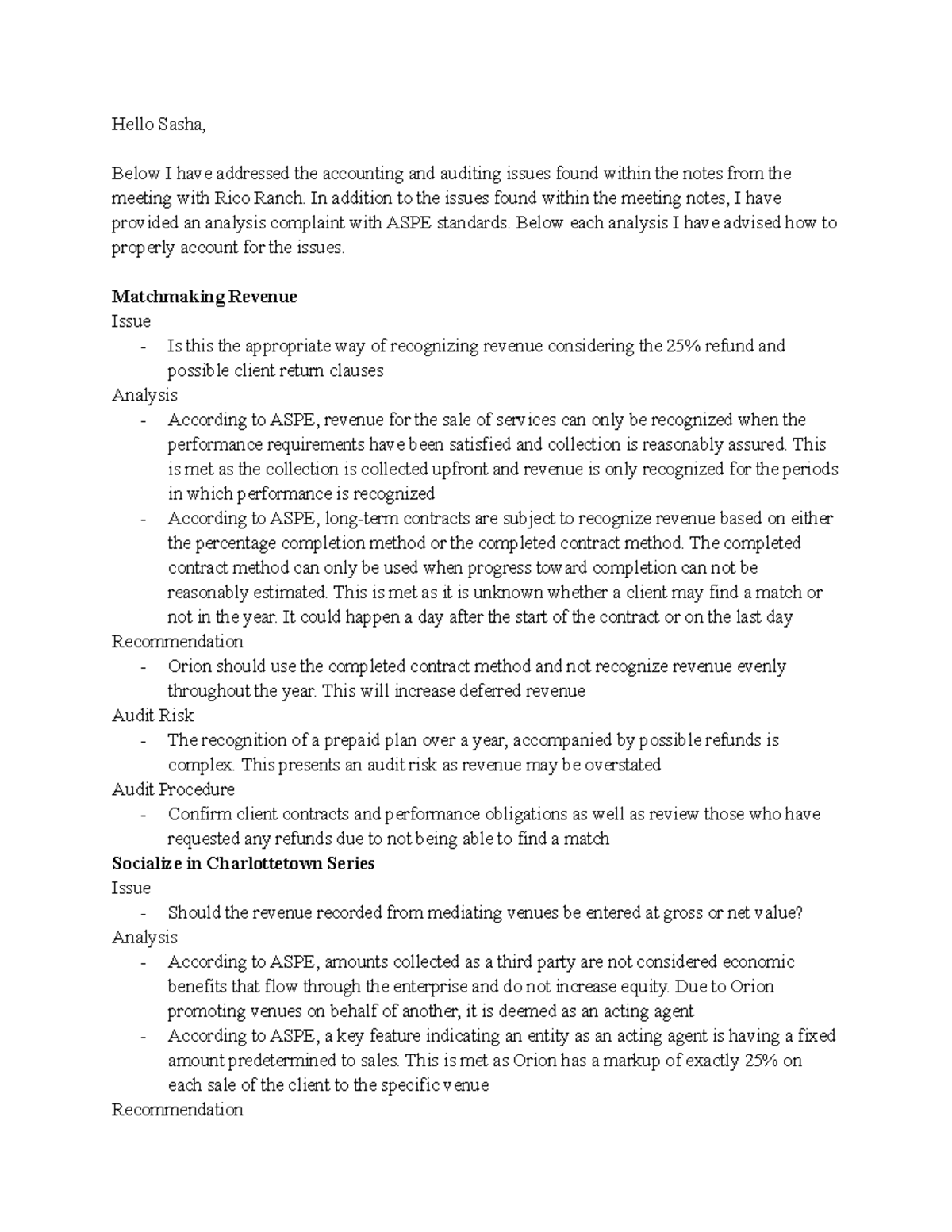 Practice Case Unit 3 Core 1 - Hello Sasha, Below I have addressed the ...