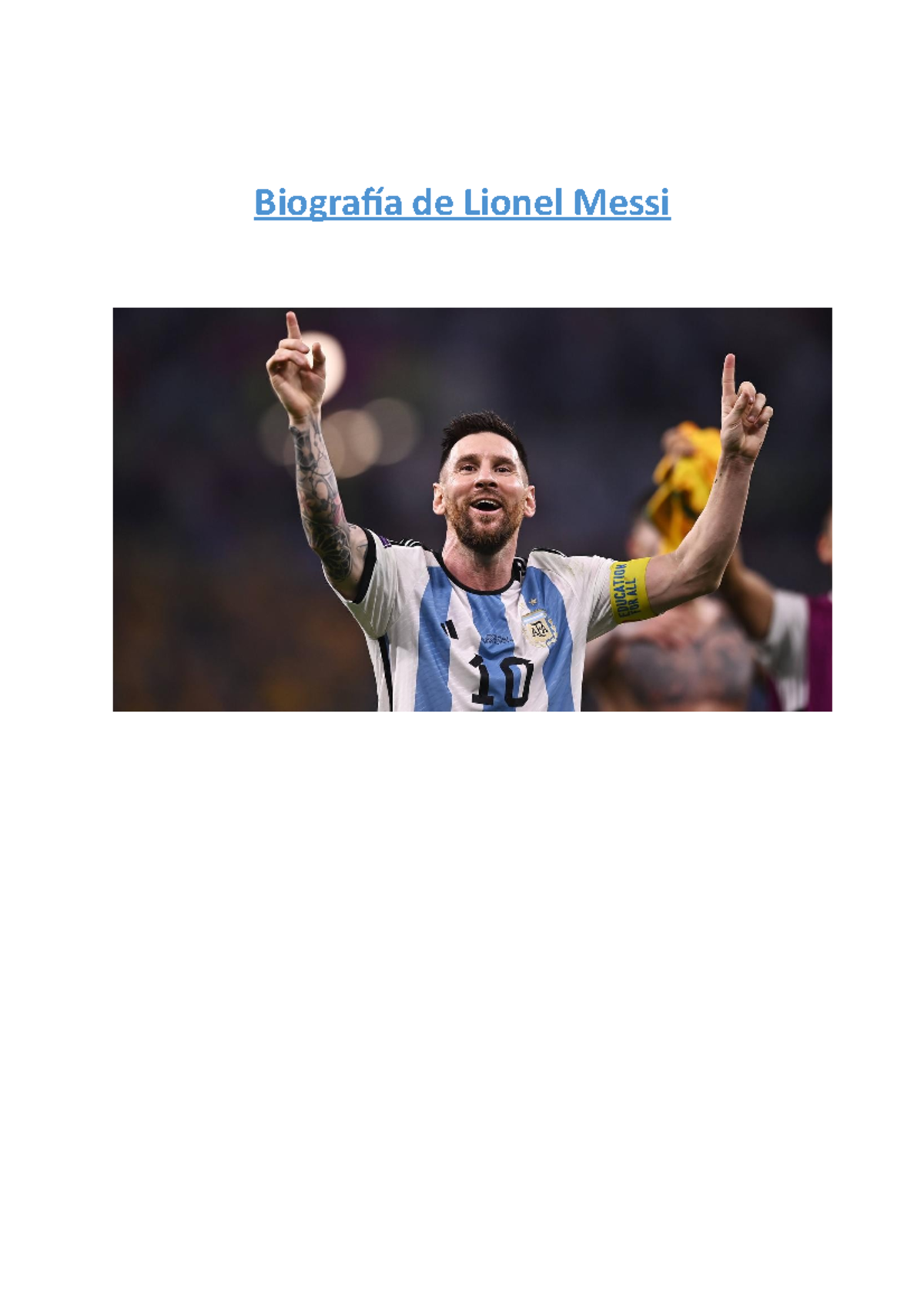 Handout Lionel Messi + Argentina - Biografía de Lionel Messi 1. El ...
