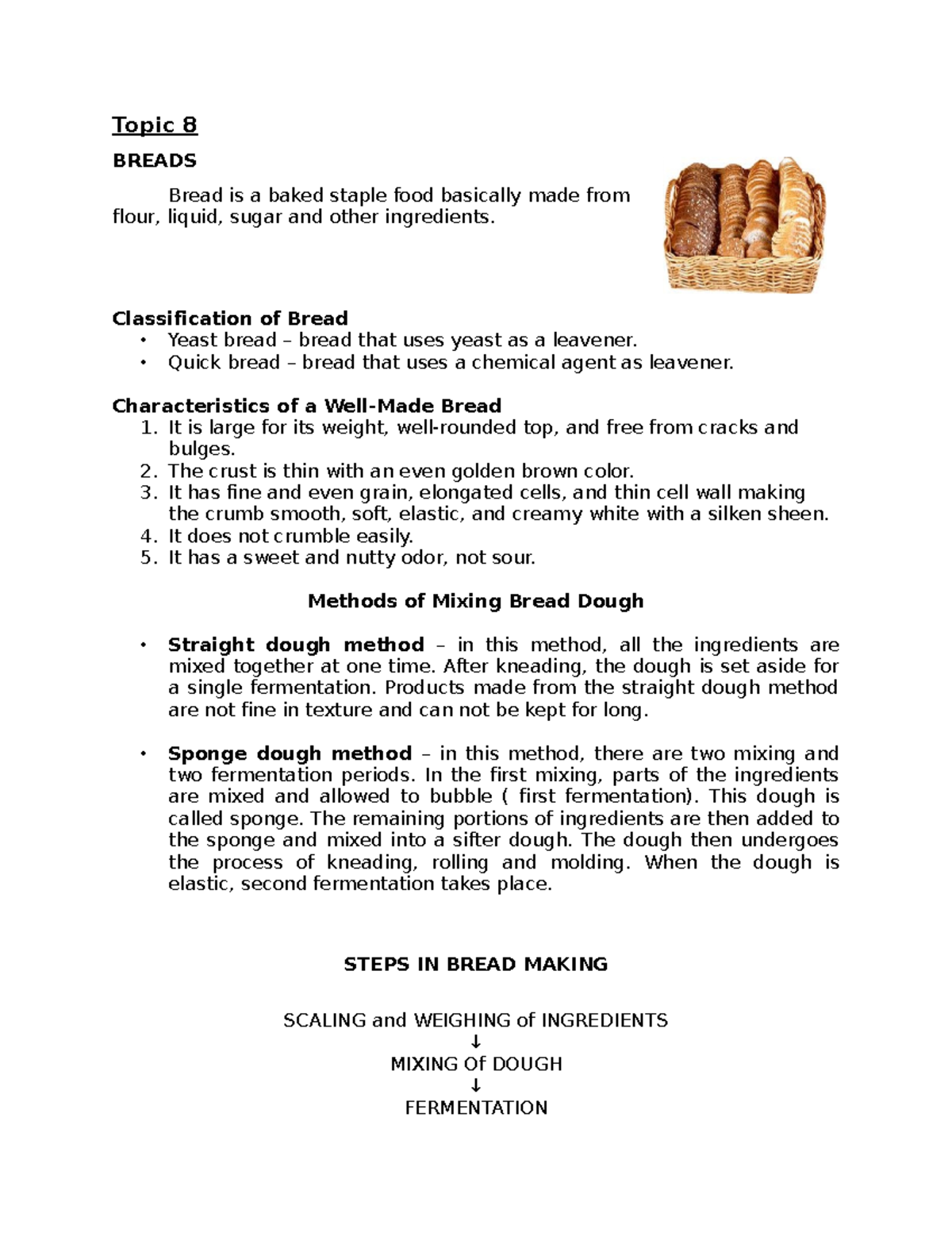 Topic-8-bpp - Learning materials - Topic 8 BREADS Bread is a baked staple food basically made ...