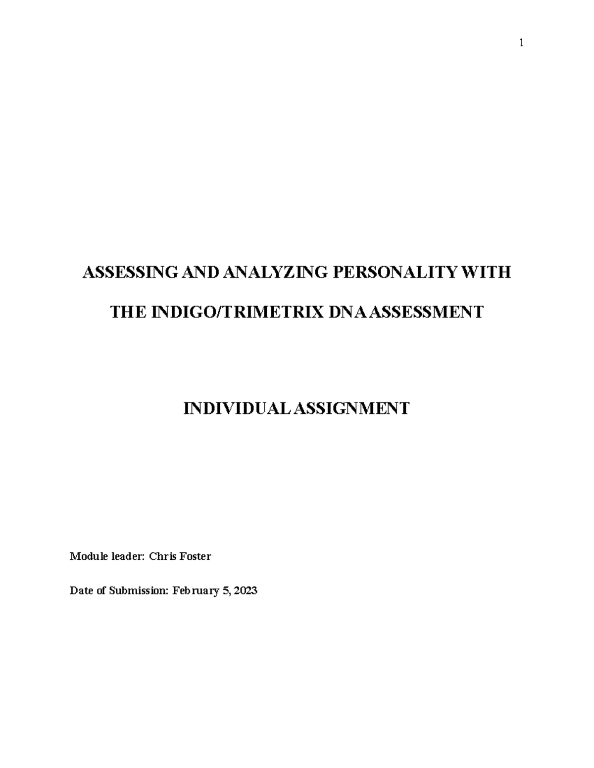 Indigo Assignment - ASSESSING AND ANALYZING PERSONALITY WITH THE INDIGO ...