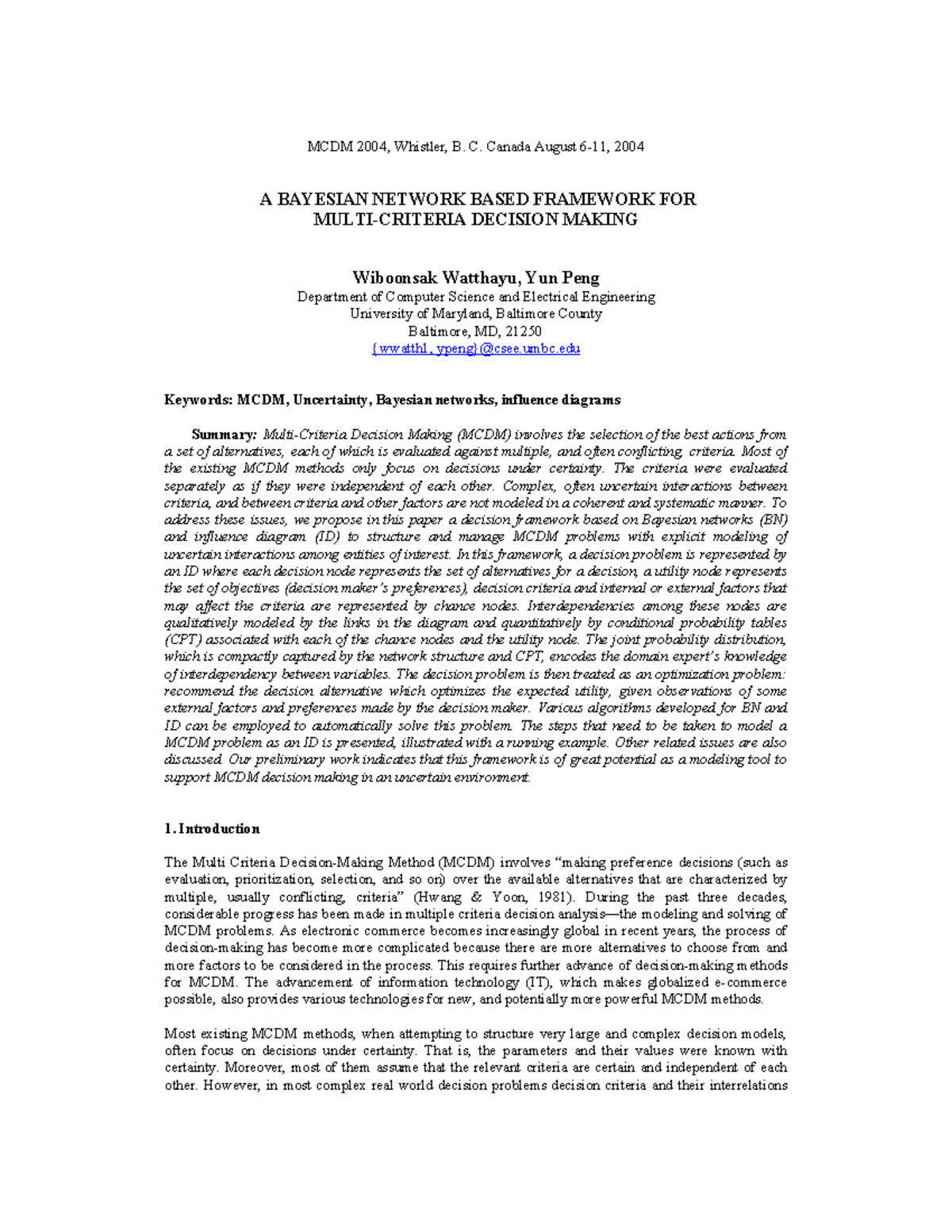 A Bayesian Network Based Framework For Multi Criteria Decision Making Mcdm 2004 Whistler B