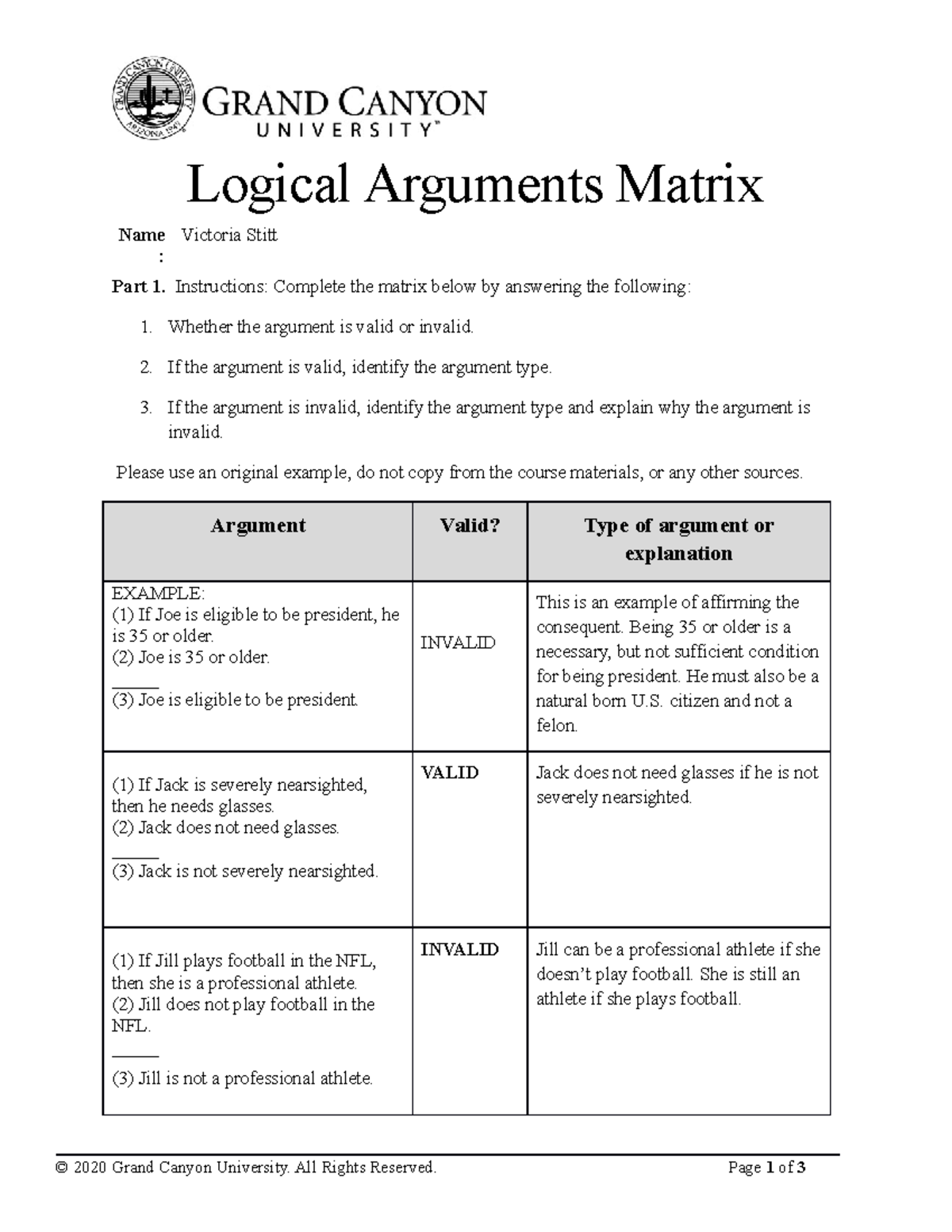 PHI 103 Logical Arguments Matrix - Logical Arguments Matrix Name ...