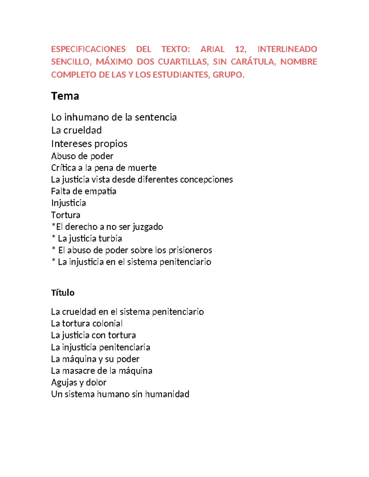 519 - ESPECIFICACIONES DEL TEXTO: ARIAL 12, INTERLINEADO SENCILLO ...