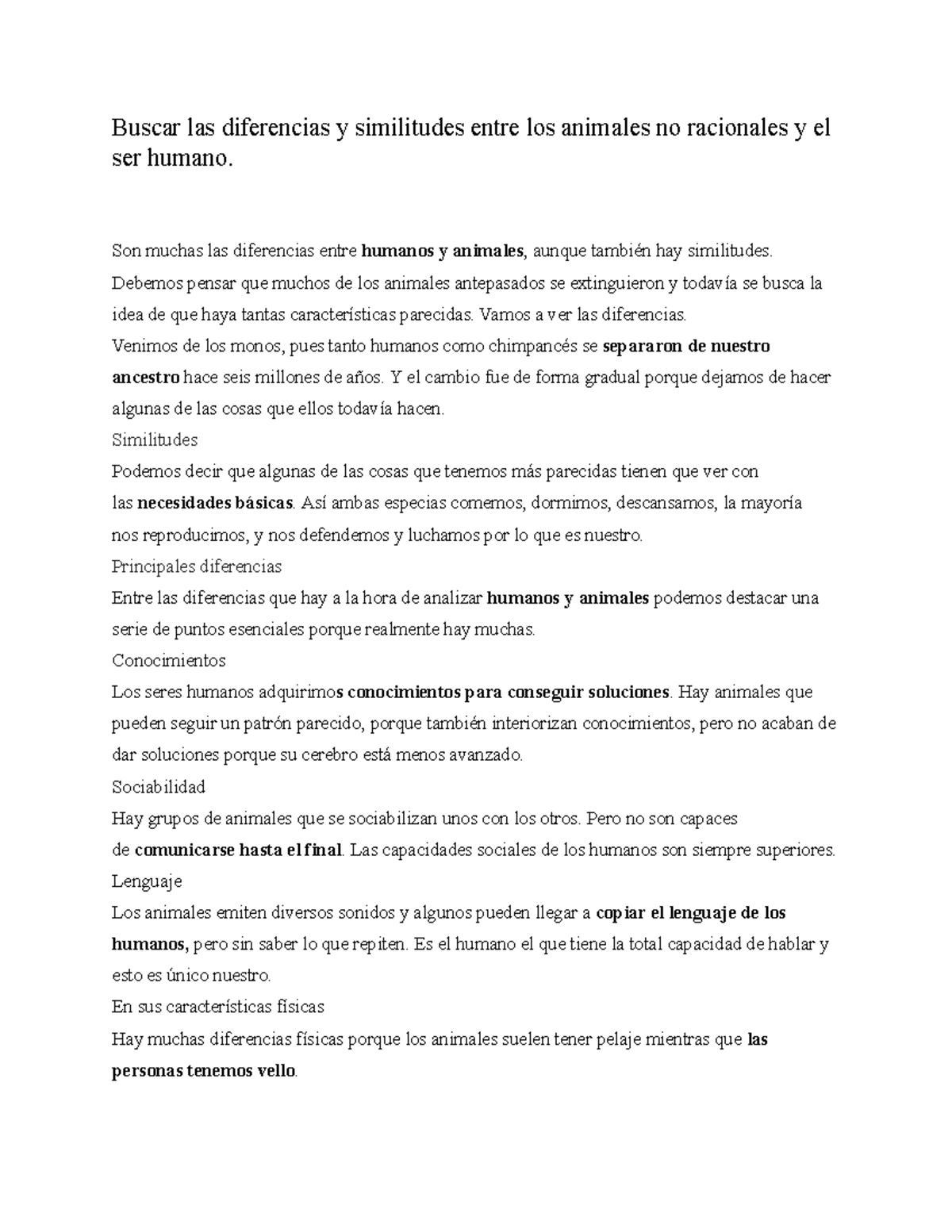 Buscar las diferencias y similitudes entre los animales no racionales y ...