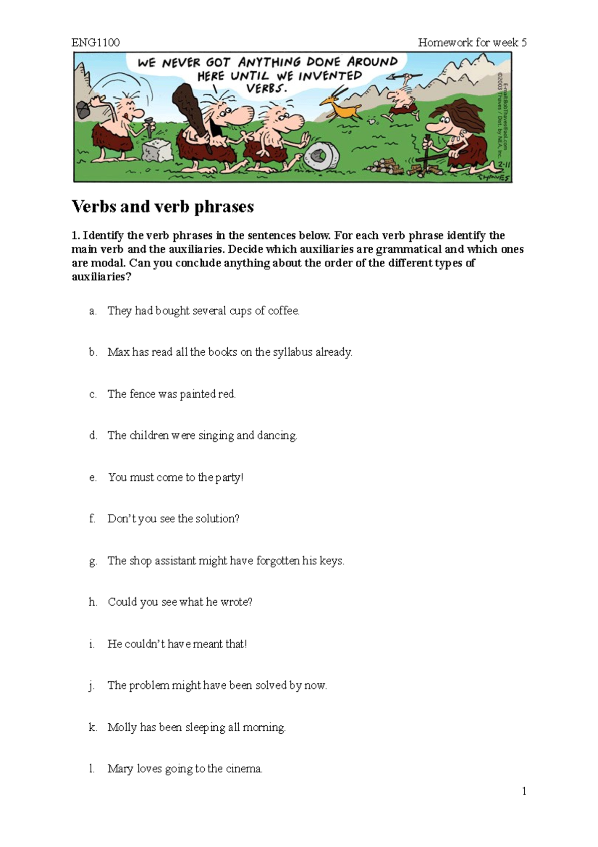 Homework for week 5 Verbs and verb phrases - Identify the verb phrases ...