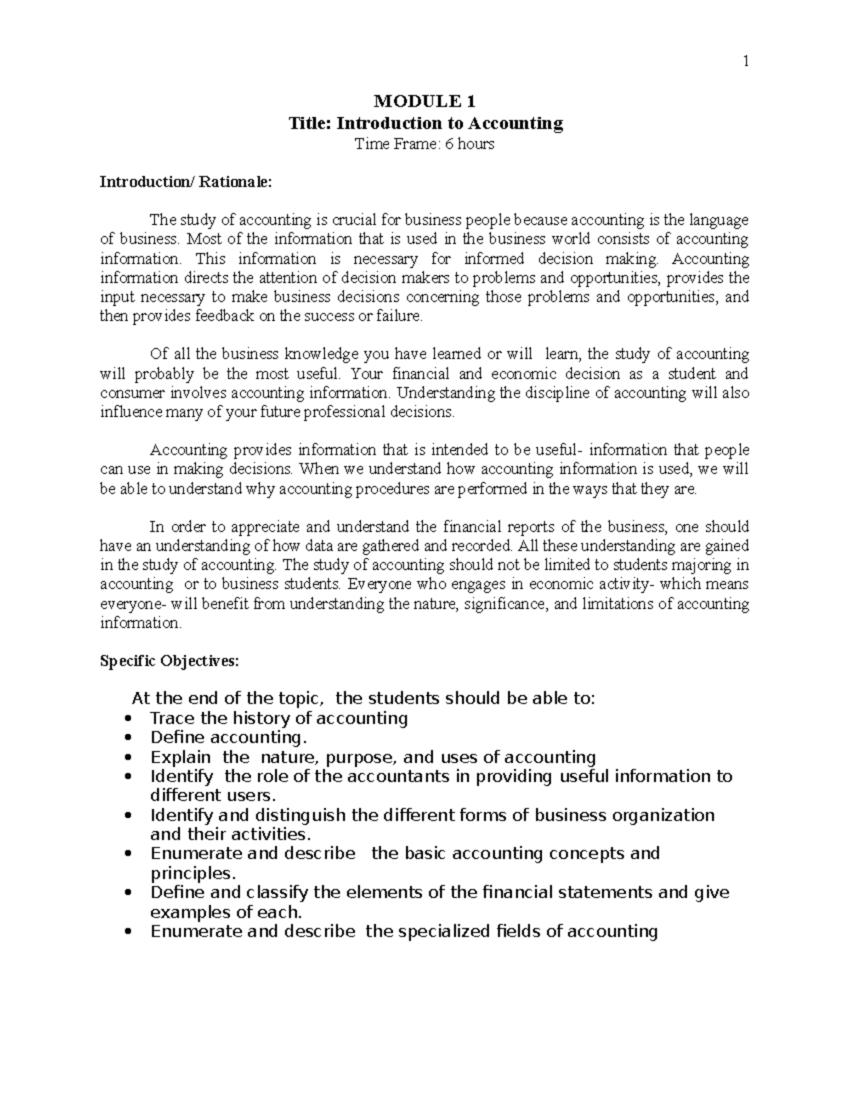 Module - MODULE 1 Title: Introduction to Accounting Time Frame: 6 hours ...