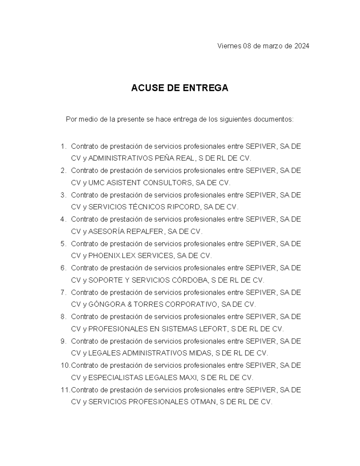 Acuse de entregas - RESUMEN - Viernes 08 de marzo de 2024 ACUSE DE ...