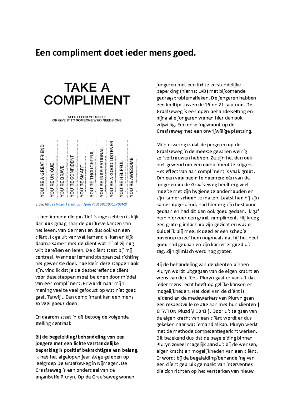 Betoog geven van een compliment - Een compliment doet ieder mens goed ...