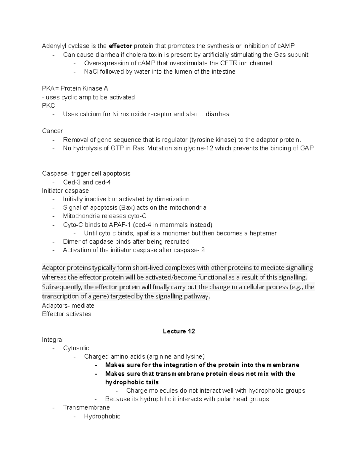 Cell Bio final-2 - Active recall notes - Adenylyl cyclase is the ...