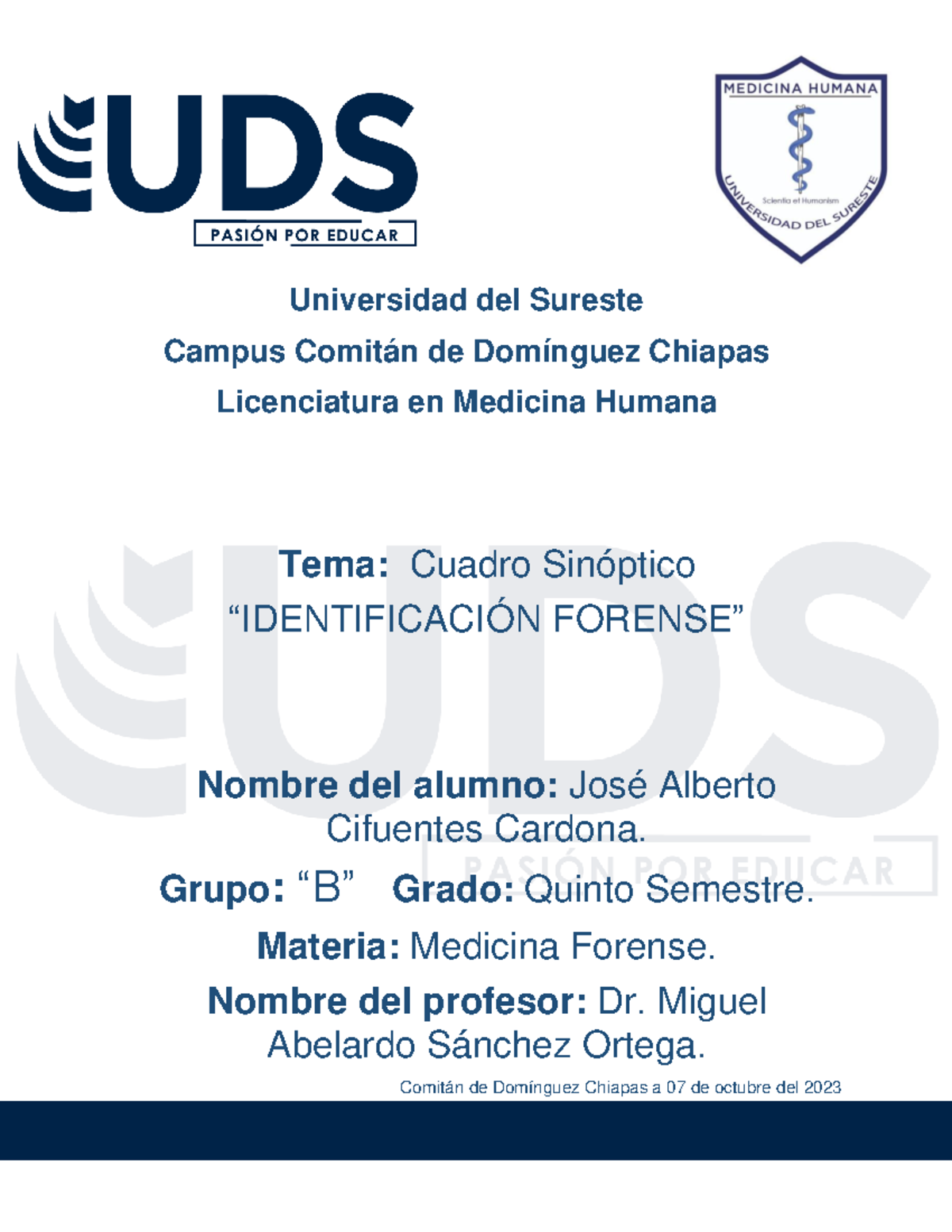 ID Forense - Universidad del Sureste Campus Comitán de Domínguez ...