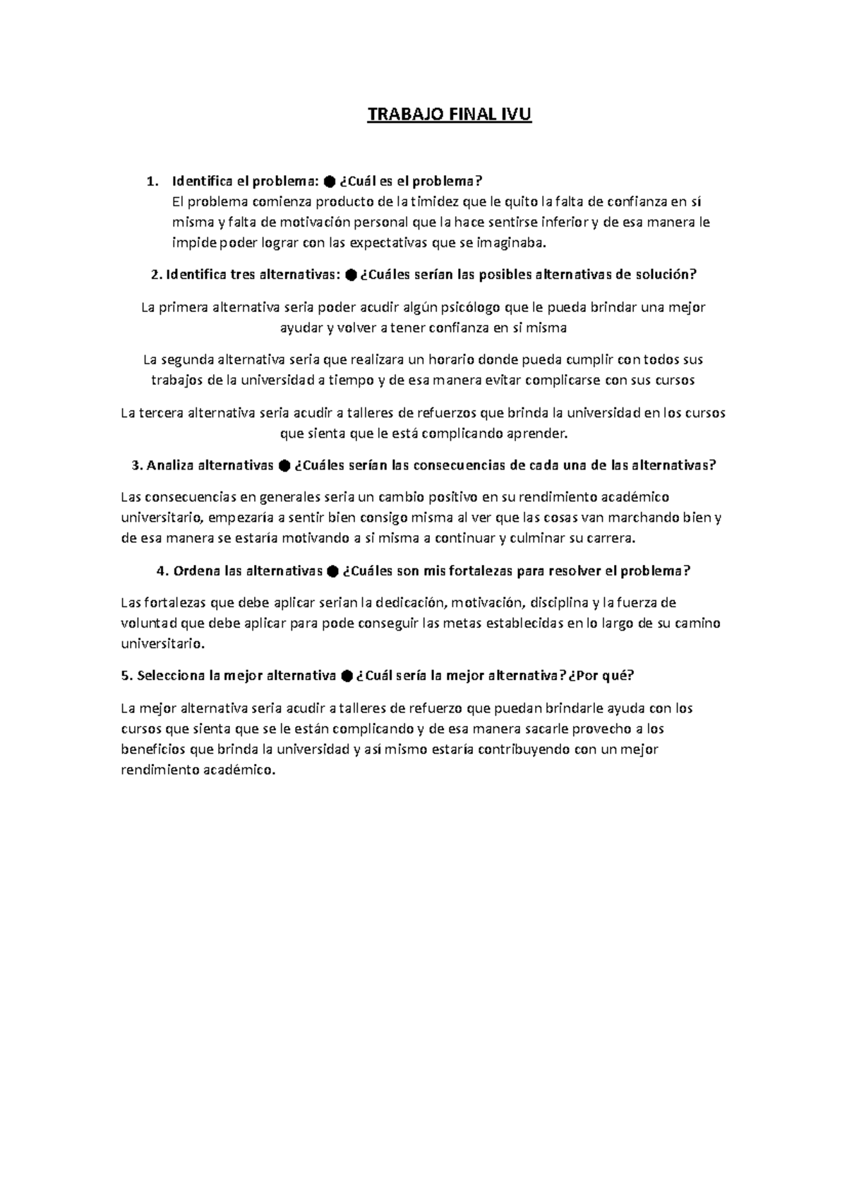 Actividad final IVU” - TRABAJO FINAL IVU Identifica el problema: ¿Cuál ...