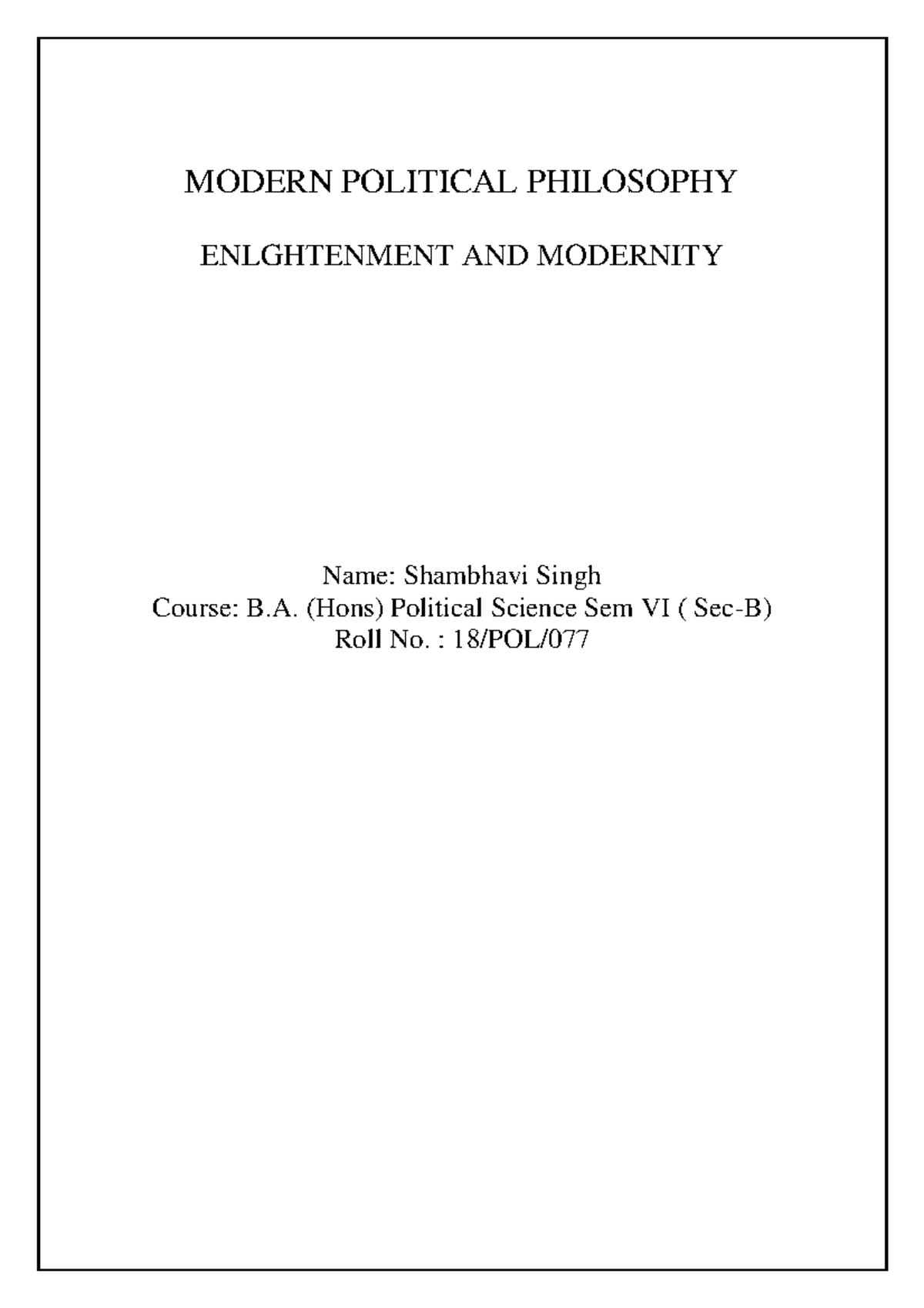 Enlightenment Assignment - MODERN POLITICAL PHILOSOPHY ENLGHTENMENT AND ...