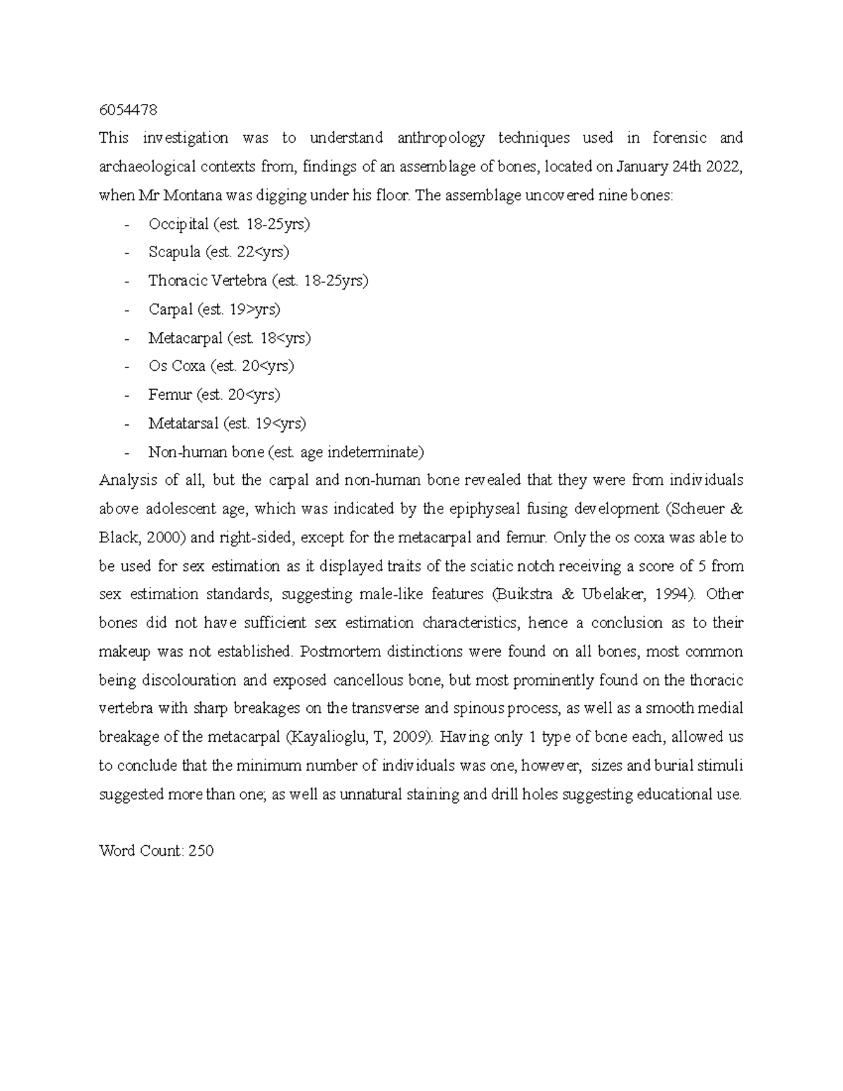 BIOA Abstract Assessment - 6054478 This investigation was to understand ...