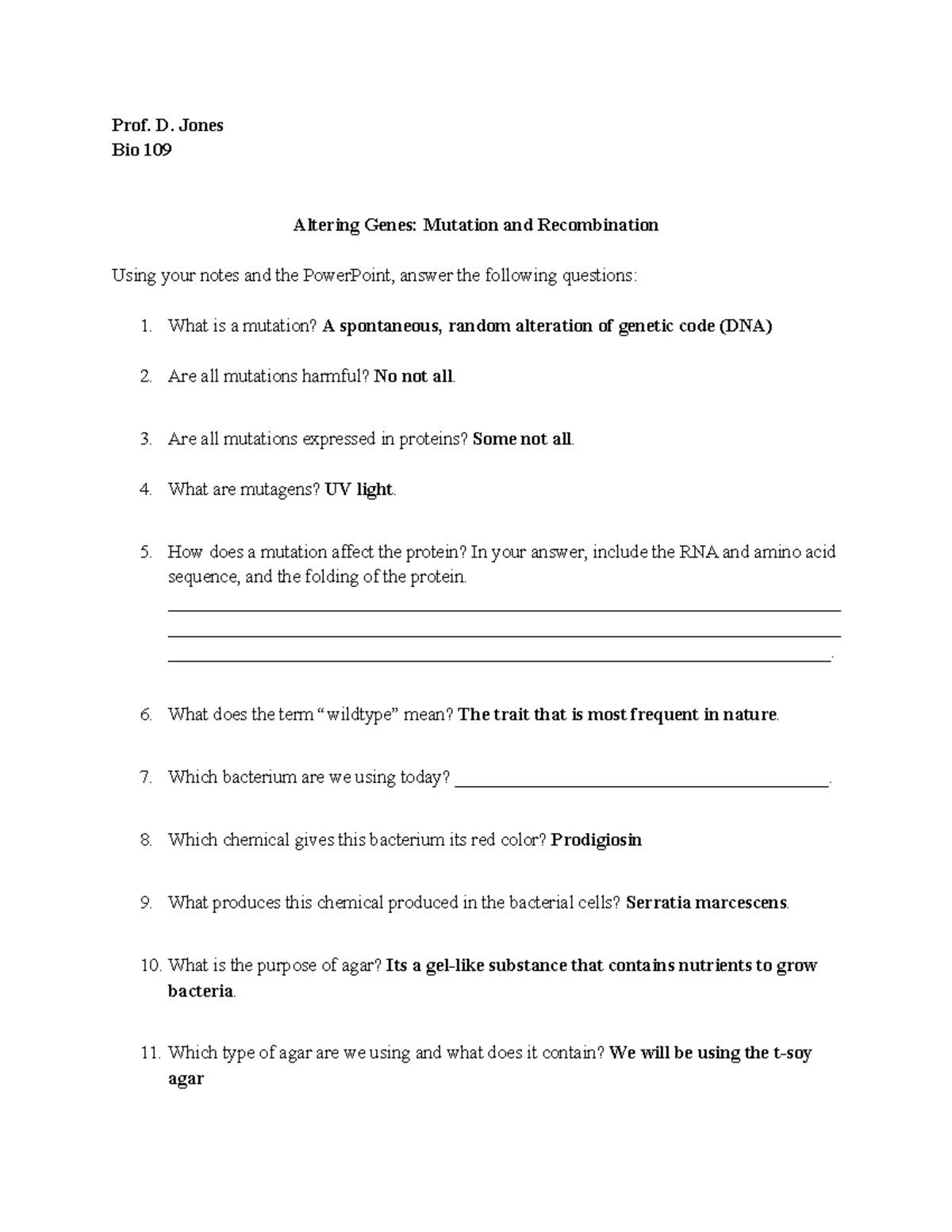 Bio 109 Lab # Serratia UV Light(2) - Prof. D. Jones Bio 109 Altering ...