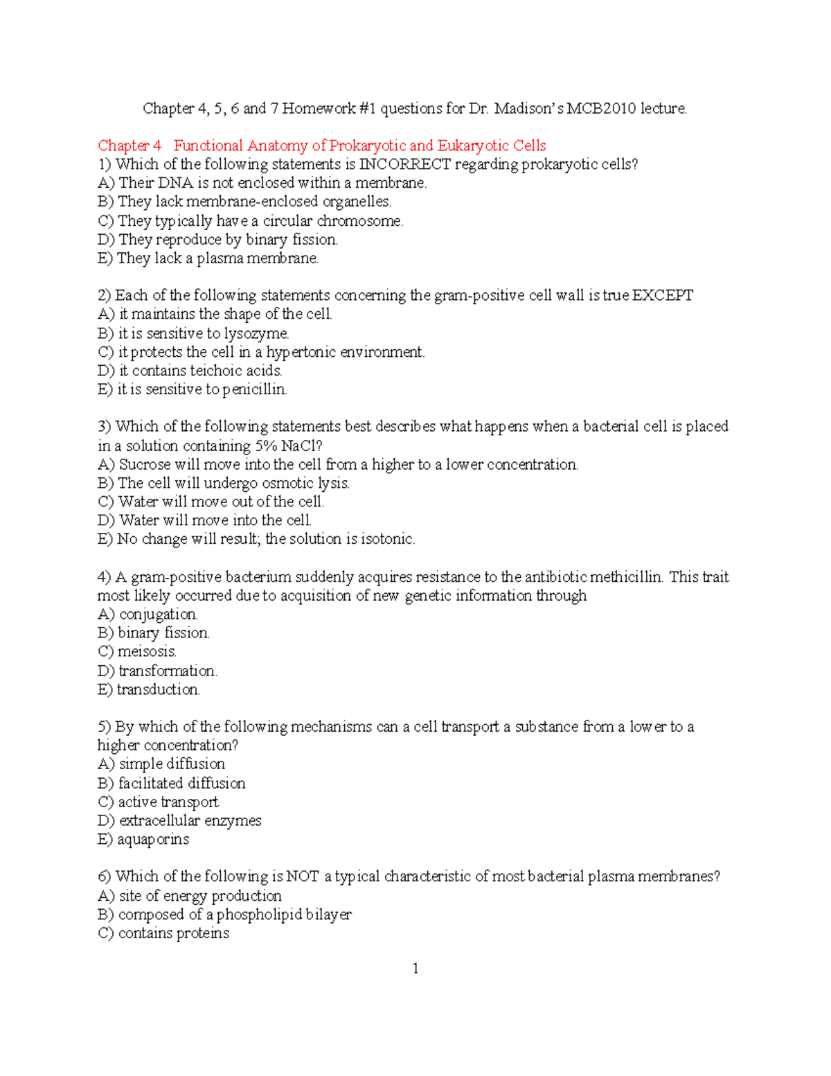 Summer 2019 MCB2010 homework 1 ch 4,5,6,7 - Chapter 4, 5, 6 and 7 Homework #1 questions for Dr ...