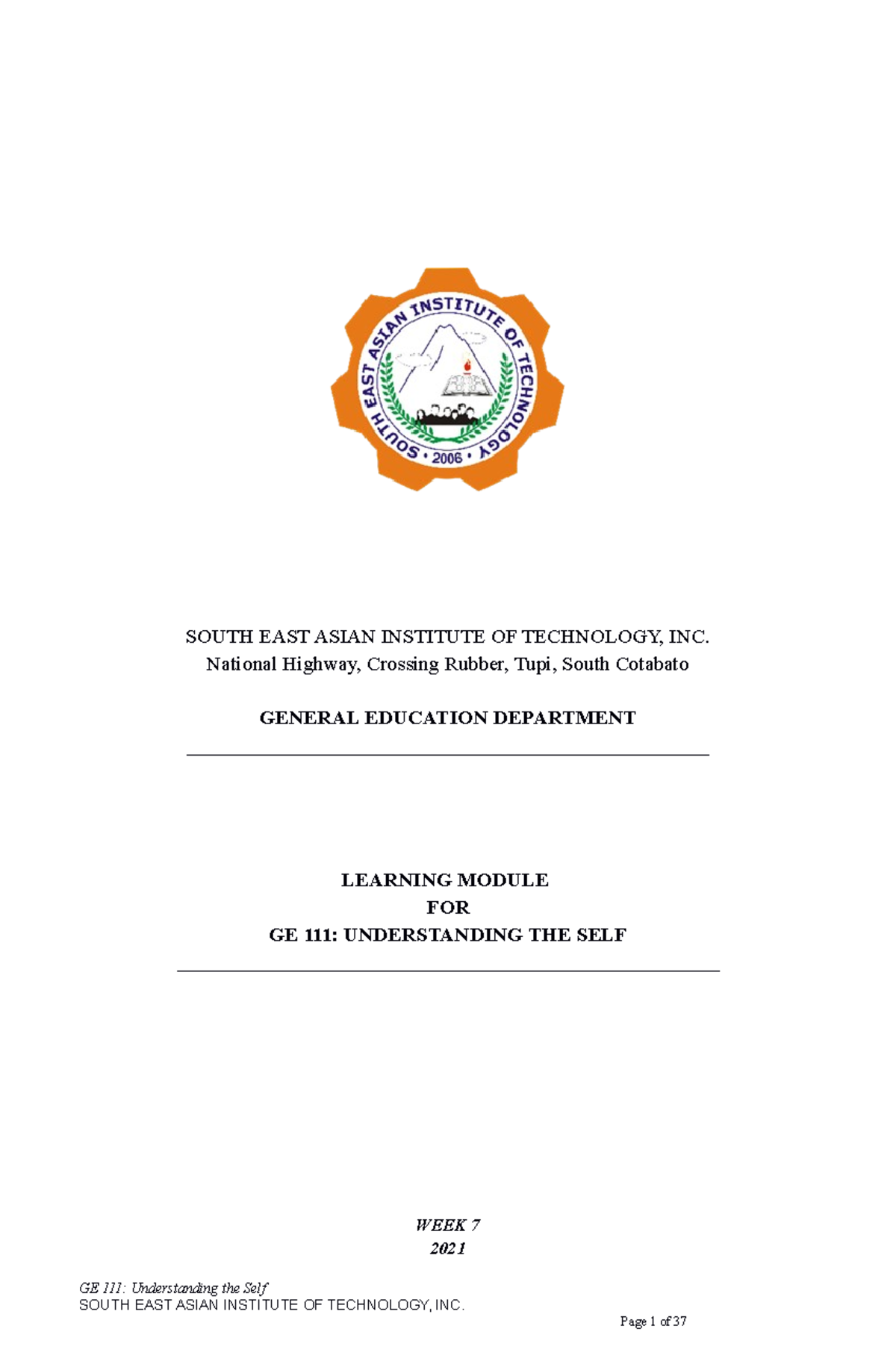 GE 111 Midterm Modules - MODULE - SOUTH EAST ASIAN INSTITUTE OF ...