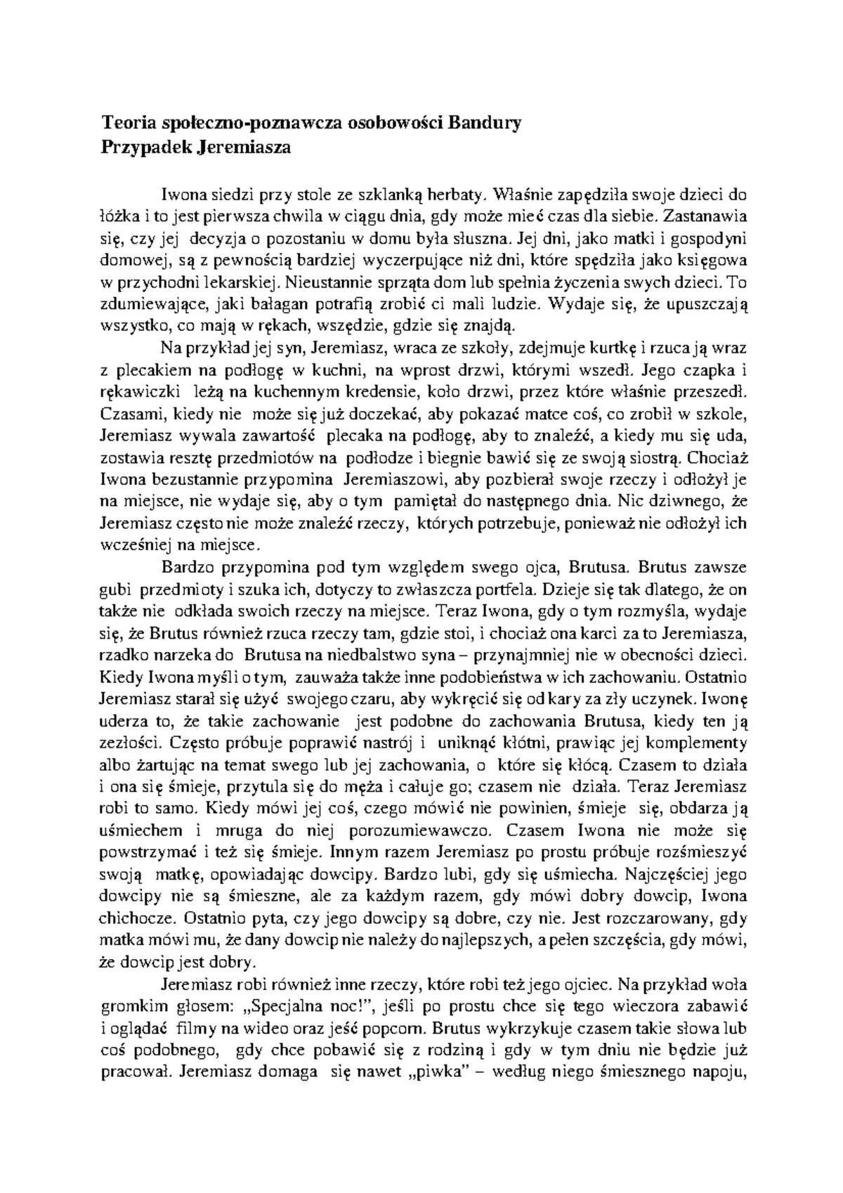 Teoria społeczno-poznwcza Bandury. Przypadek Jeremiasza - Teoria ...