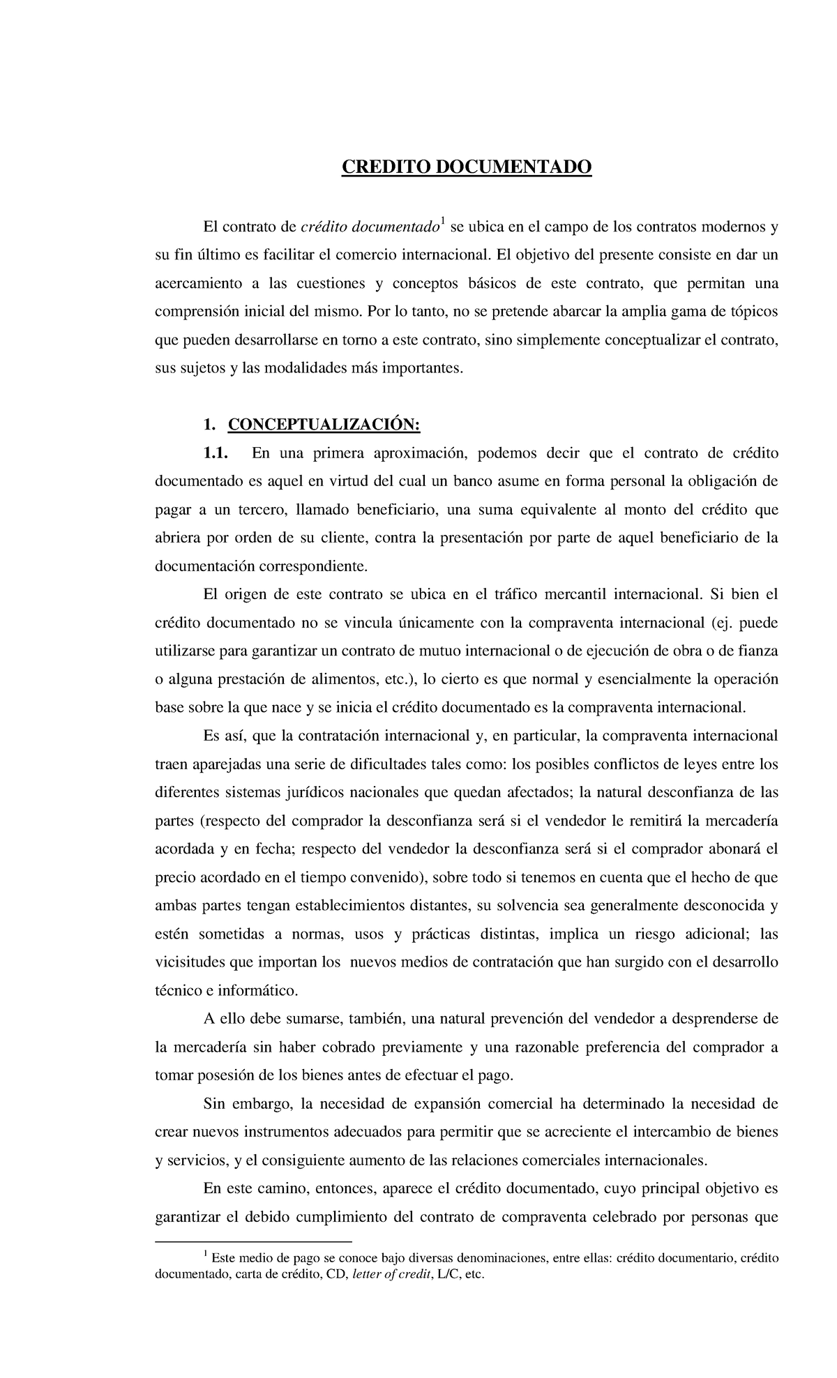 Credito Documentado - CREDITO DOCUMENTADO El contrato de crédito ...
