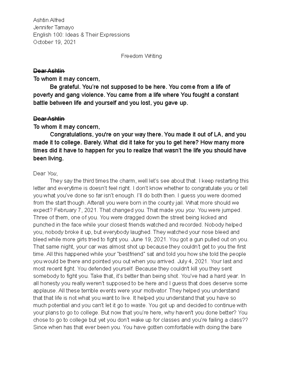 Freedom Writing Final Draft - Ashtin Alfred Jennifer Tamayo English 100 ...
