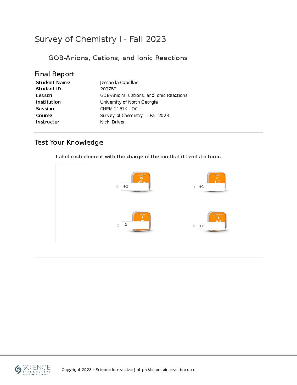 Lab 6: Anions, Cations, and Ionic Reactions - Student Name Jessaella ...
