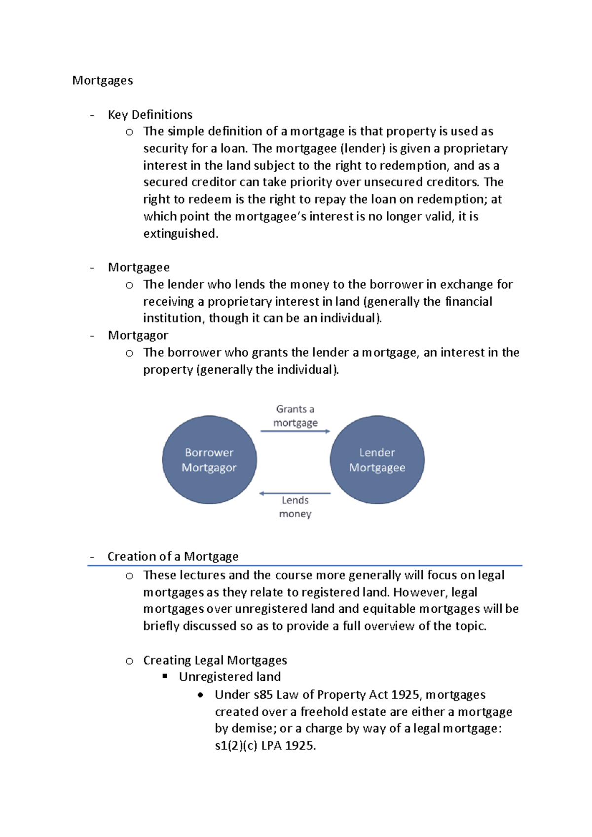 322(5) Notes - Mortgages Key Definitions o The simple definition of a ...
