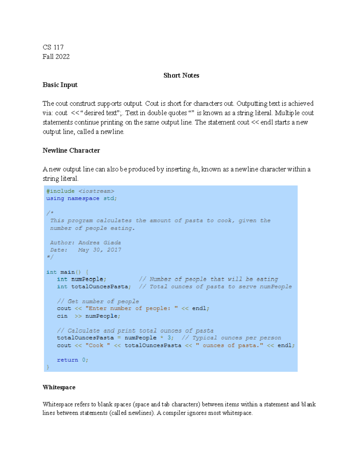 CS 117 Short Notes - CS 117 Fall 2022 Short Notes Basic Input The cout ...