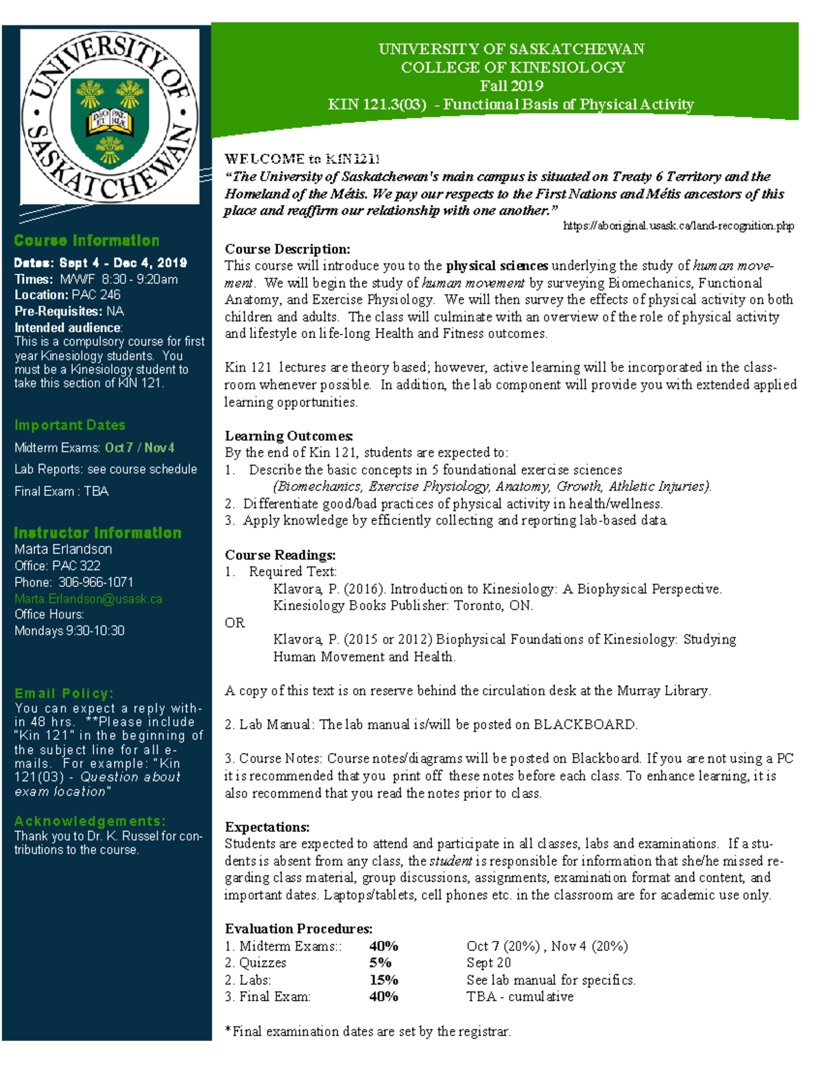 Kinesiology Syllabus - Lecture notes 1 - WELCOME to KIN121! “The ...