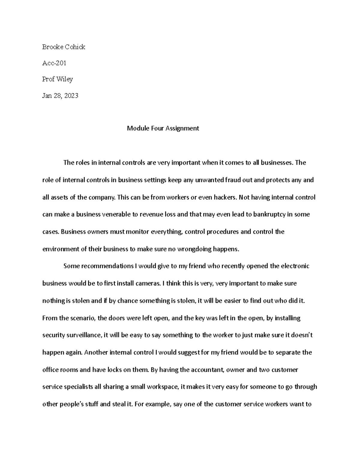 Mod 4 assignment acc 201 - Brooke Cohick Acc- Prof Wiley Jan 28, 2023 ...