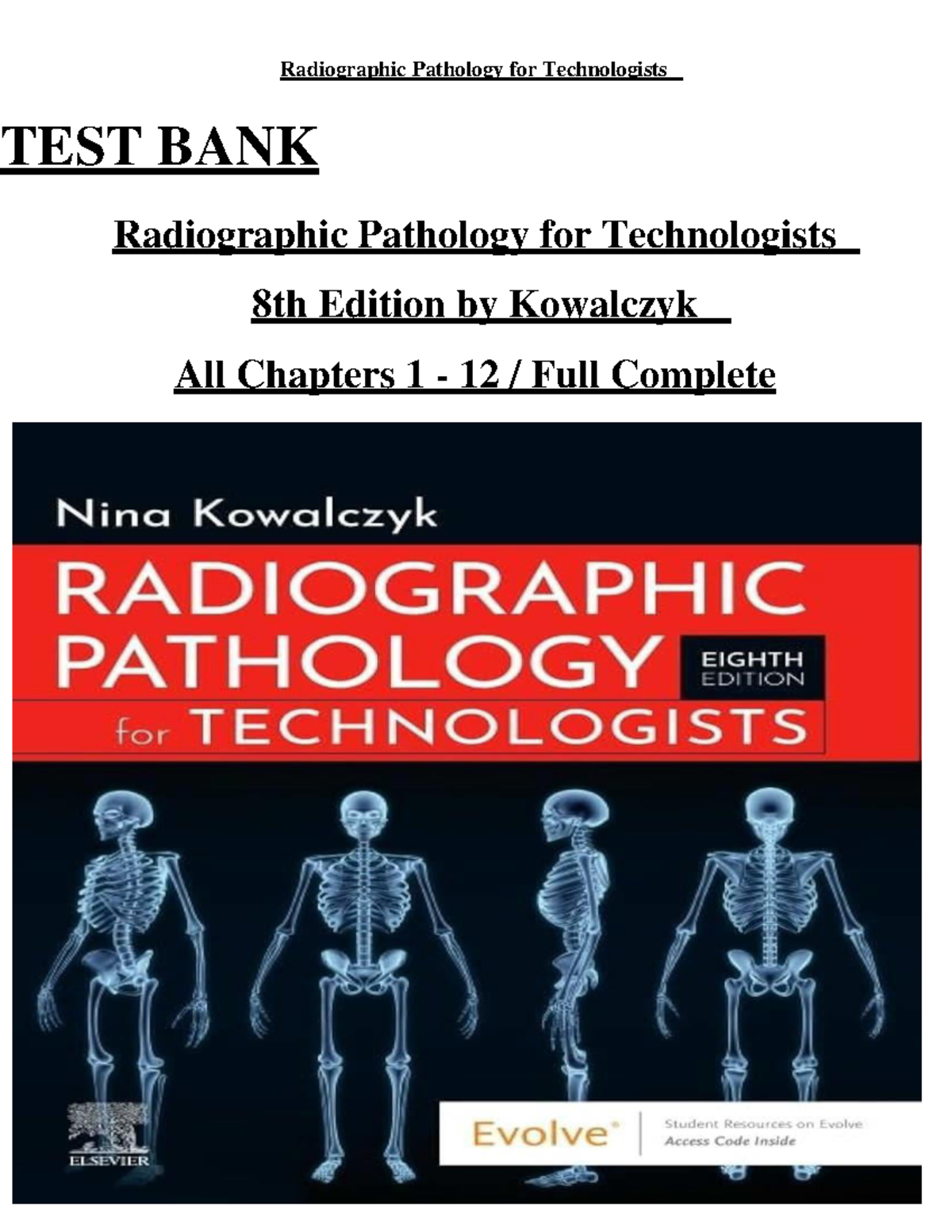Test bank radiographic pathology for technologists 8th edition ...