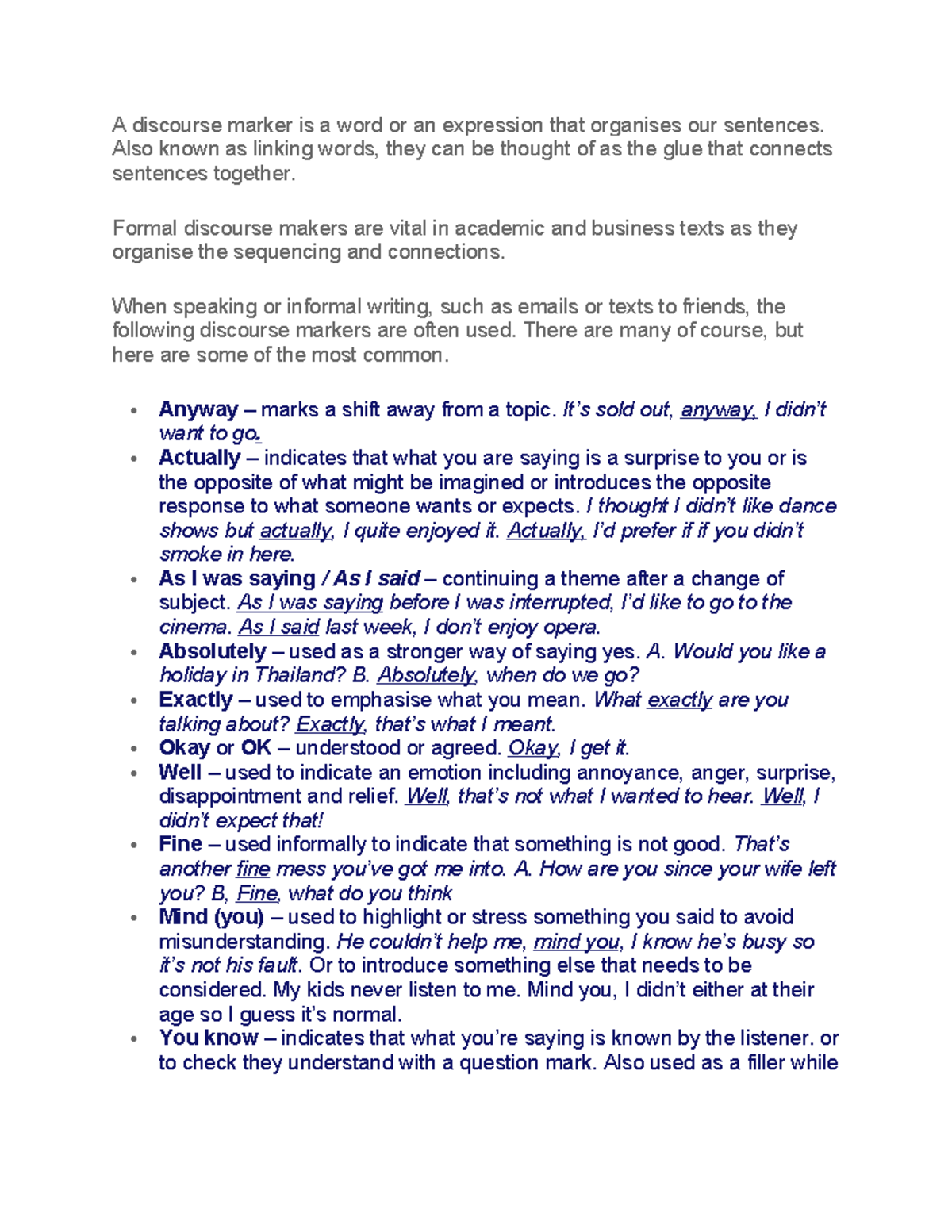 Discourse markers - NOTE - A discourse marker is a word or an ...