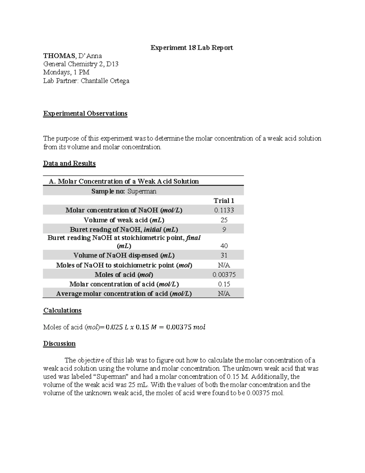 Experiment 18 Lab Report - Experiment 18 Lab Report THOMAS, D’Anna General Chemistry 2, D ...