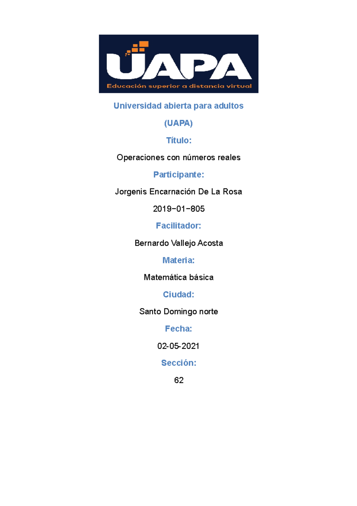 Tarea semana II matematica - Universidad abierta para adultos (UAPA ...