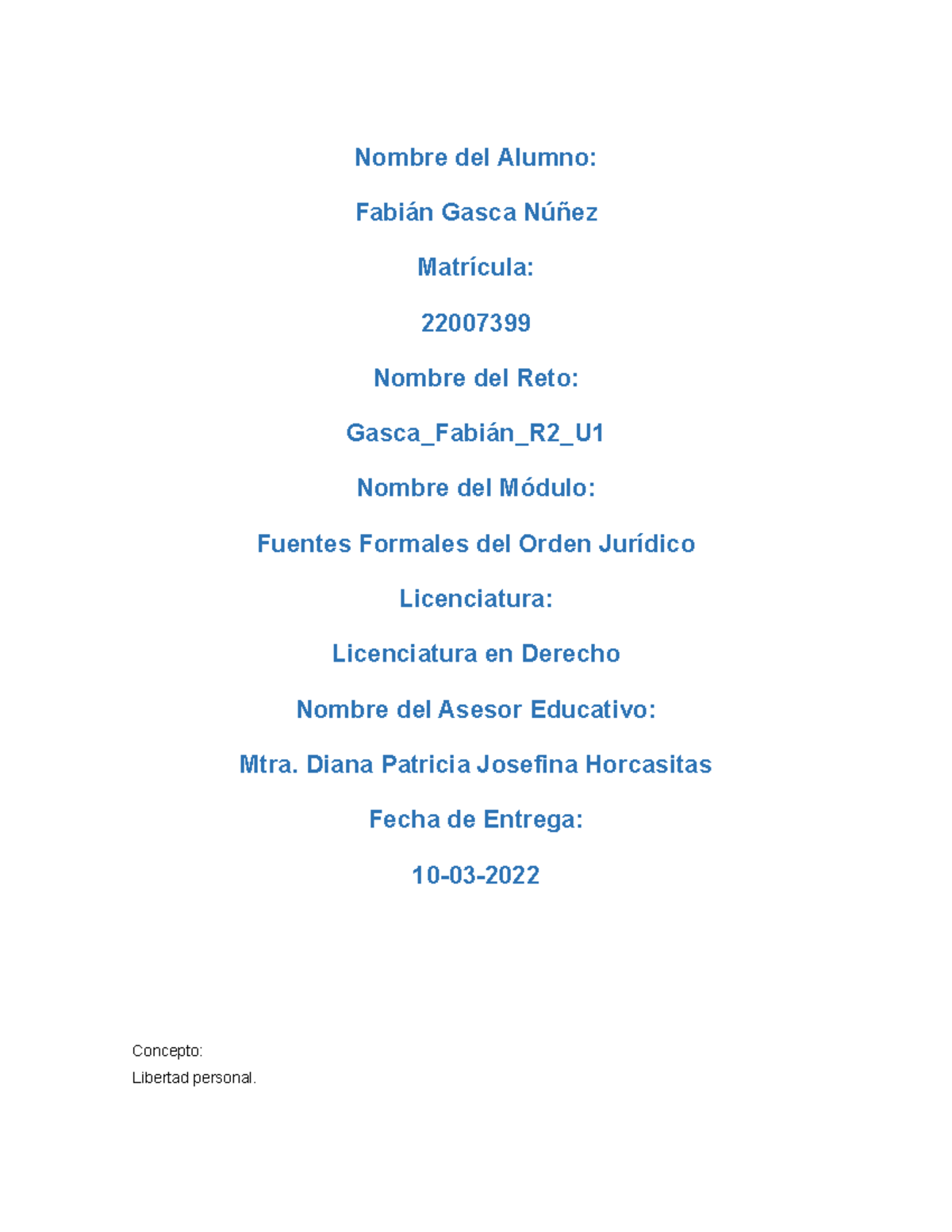 R2 U1 - DERECHO - Nombre del Alumno: Fabián Gasca Núñez Matrícula ...