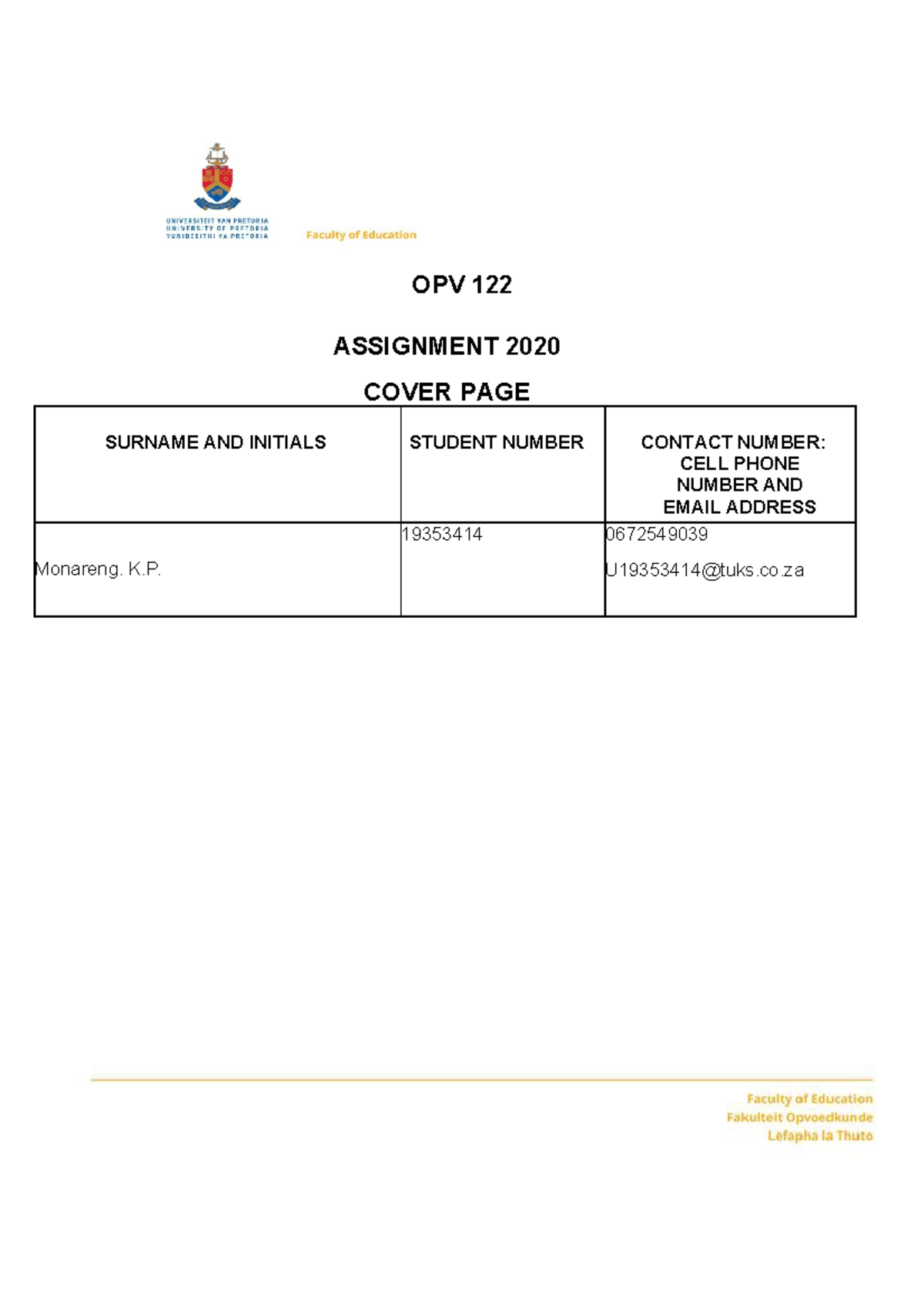 OPV Assignment- u19353414 - OPV 122 ASSIGNMENT 2020 COVER PAGE SURNAME ...