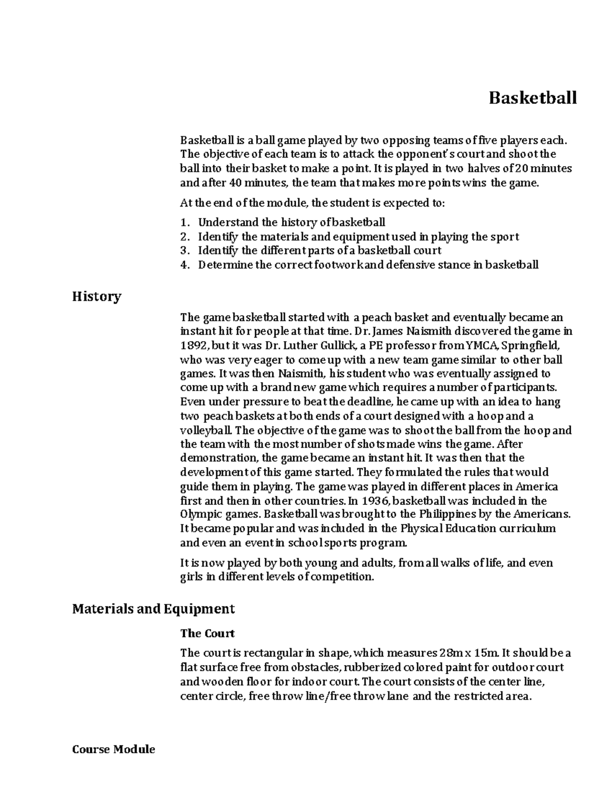 W4-Module 4- Basketball - Course Module Basketball Basketball is a ball ...