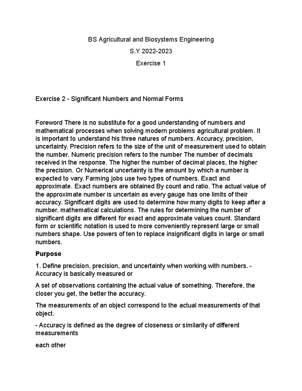 BS Agricultural and Biosystems Engineering Exercise 1 - It is important to understand his three ...