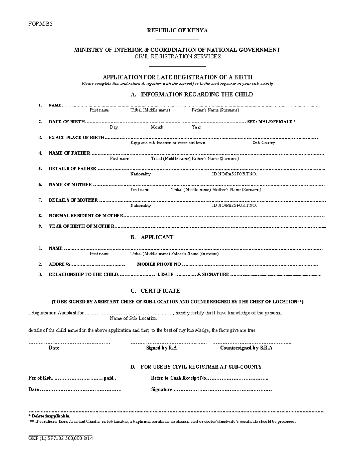 FORM B3 2016 - GOOD - FORM B REPUBLIC OF KENYA _______________ MINISTRY ...