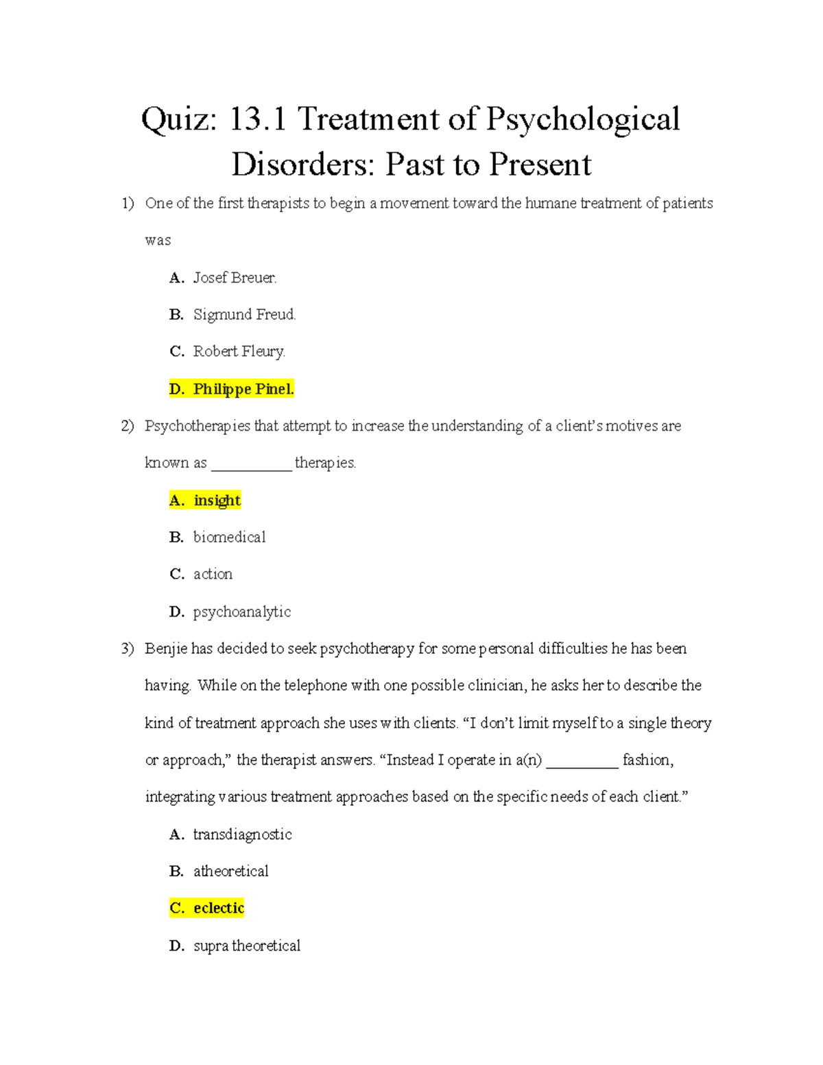 Quiz 13.1 Treatment of Psychological Disorders Past to Present - Josef ...