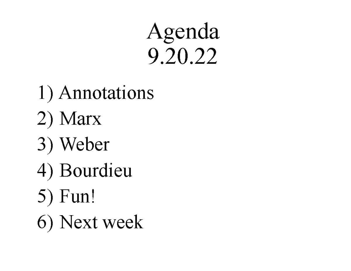 DTS311 H1 Week 2 - Notes for lecture - Agenda 9. 1) Annotations 2) Marx ...