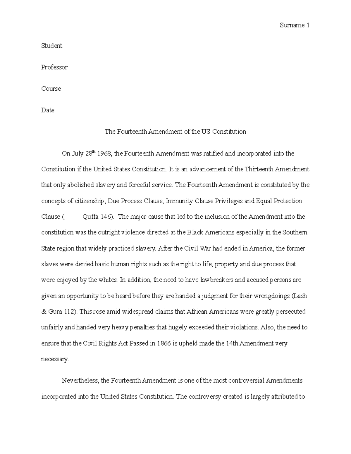 14th amendment - Grade: A - Student Professor Course Date The ...