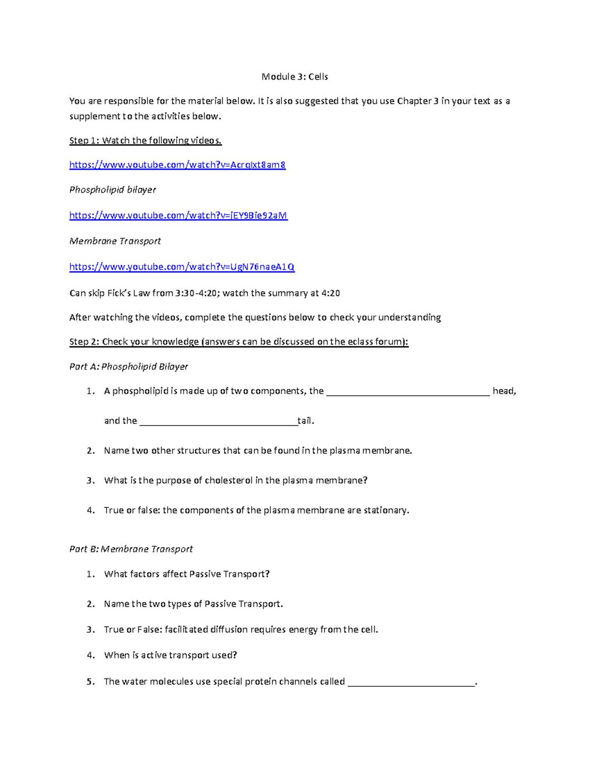 Module 3 Activities - lecture practice - Module 3: Cells You are responsible for the material ...