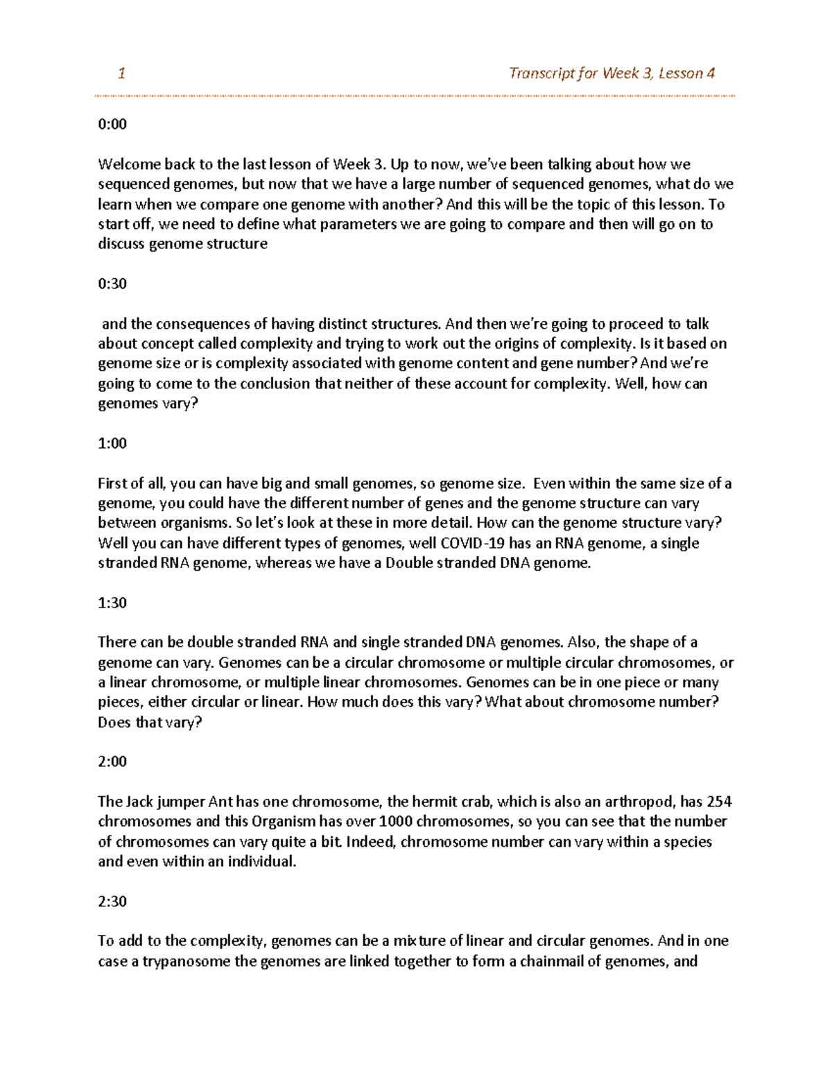 Week 3 lesson 4 - transcript - 0: Welcome back to the last lesson of Week 3. Up to now, we've ...