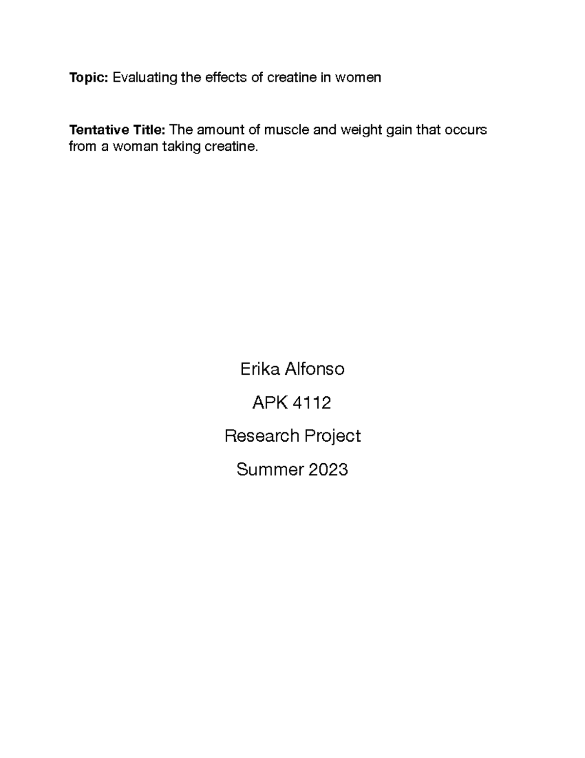 Intro and hypothesis - Topic: Evaluating the effects of creatine in ...