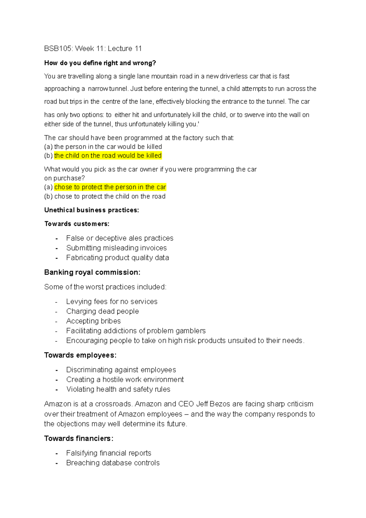 Lec 11 (semester 1) - BSB105: Week 11: Lecture 11 How do you define right and wrong? You are ...