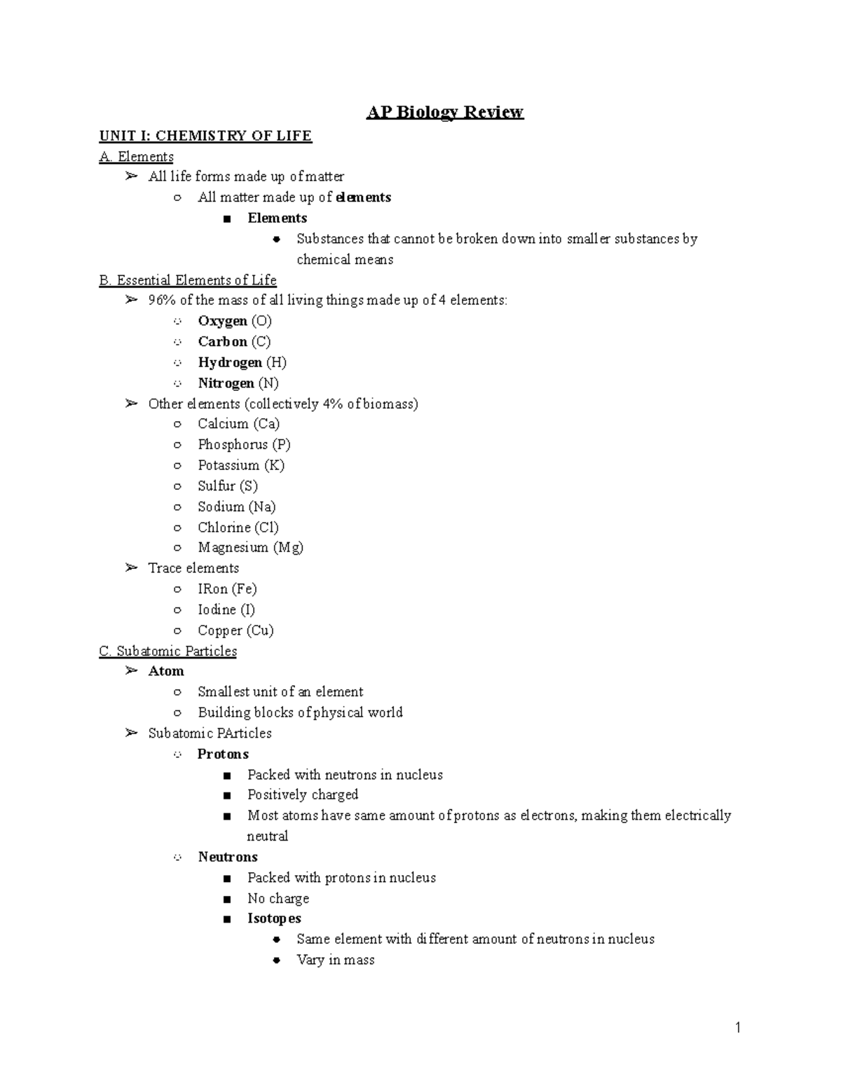 AP Bio Review - AP Biology Review UNIT I: CHEMISTRY OF LIFE A. Elements ...