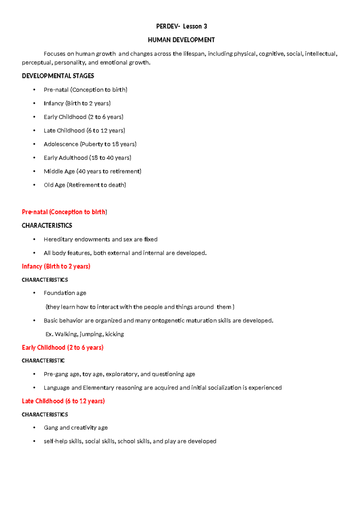 Lesson-3- Notes - PERDEV- Lesson 3 HUMAN DEVELOPMENT Focuses on human ...